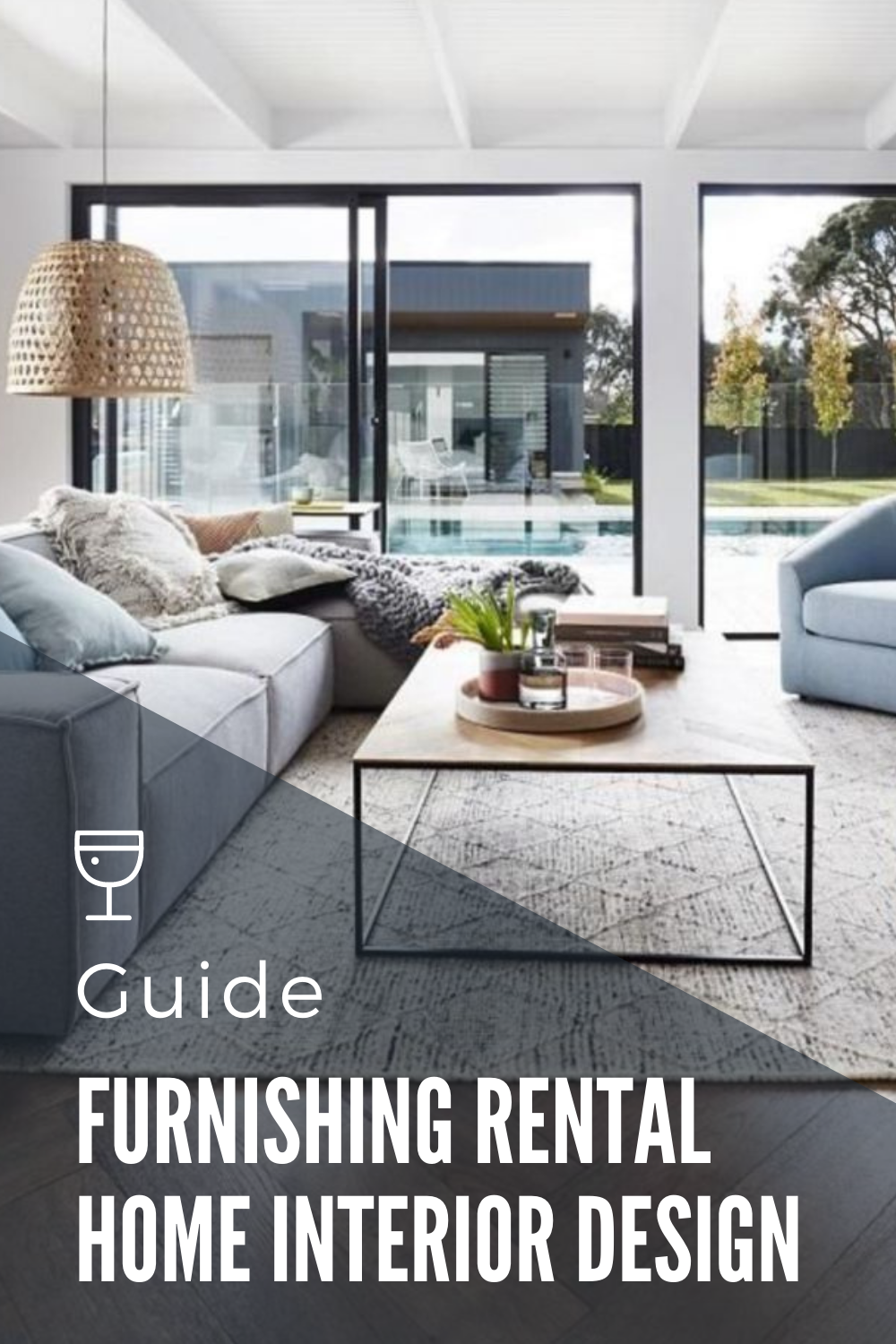 Guide for Furnishing Rental Home Interior Design for Owners
